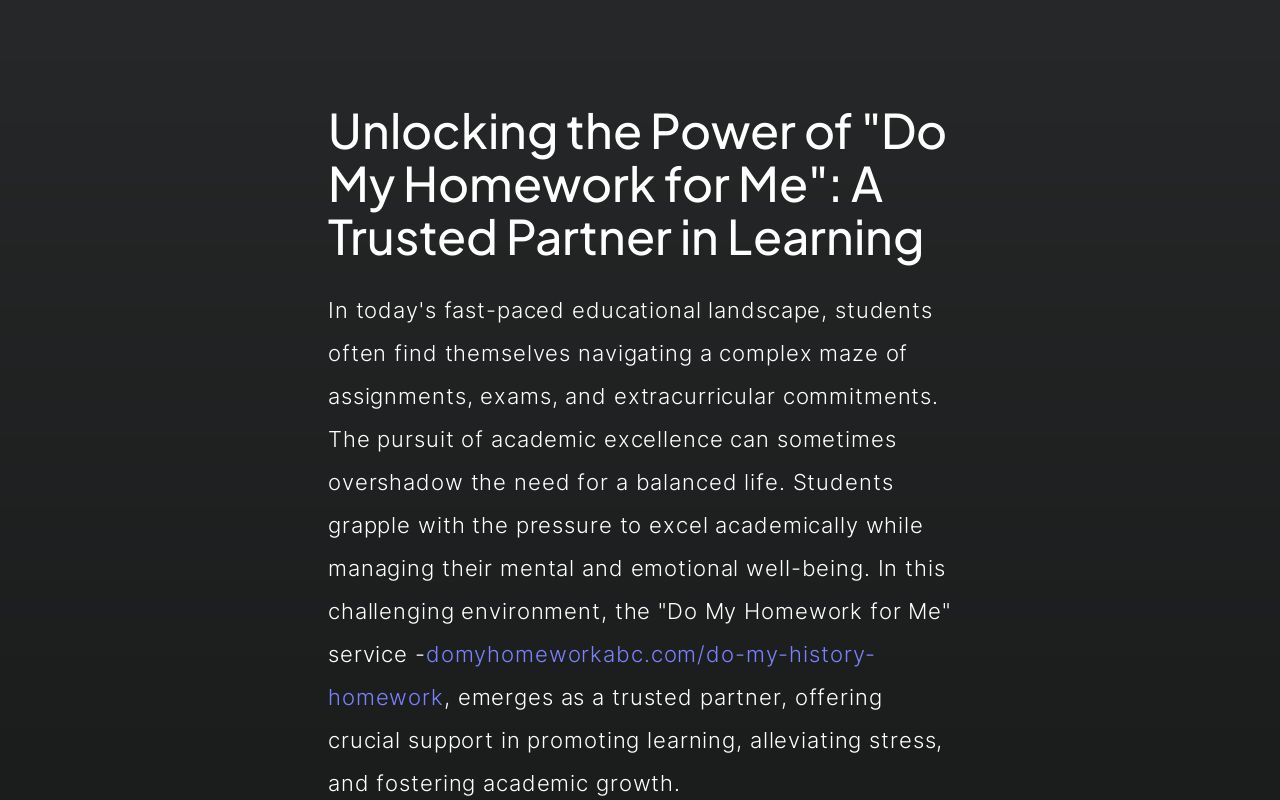 Unlocking the Power of "Do My Homework for Me": A Trusted Partner in ...